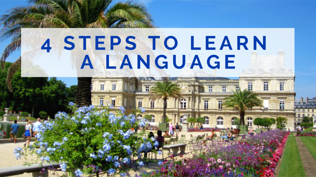 4 Steps to Pick-up a Language you Haven’t Learned Since School – The ...